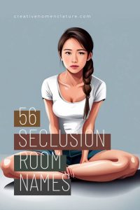 56 Seclusion Room Names for a Calm and Supportive Space