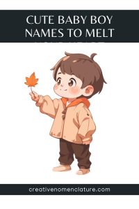 210 Adorably Cute Baby Boy Names to Melt Your Heart