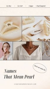 55 Enchanting Names That Mean Pearl - Creative Nomenclature