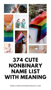 374 Cute Nonbinary Name List with Meanings and Pronunciation